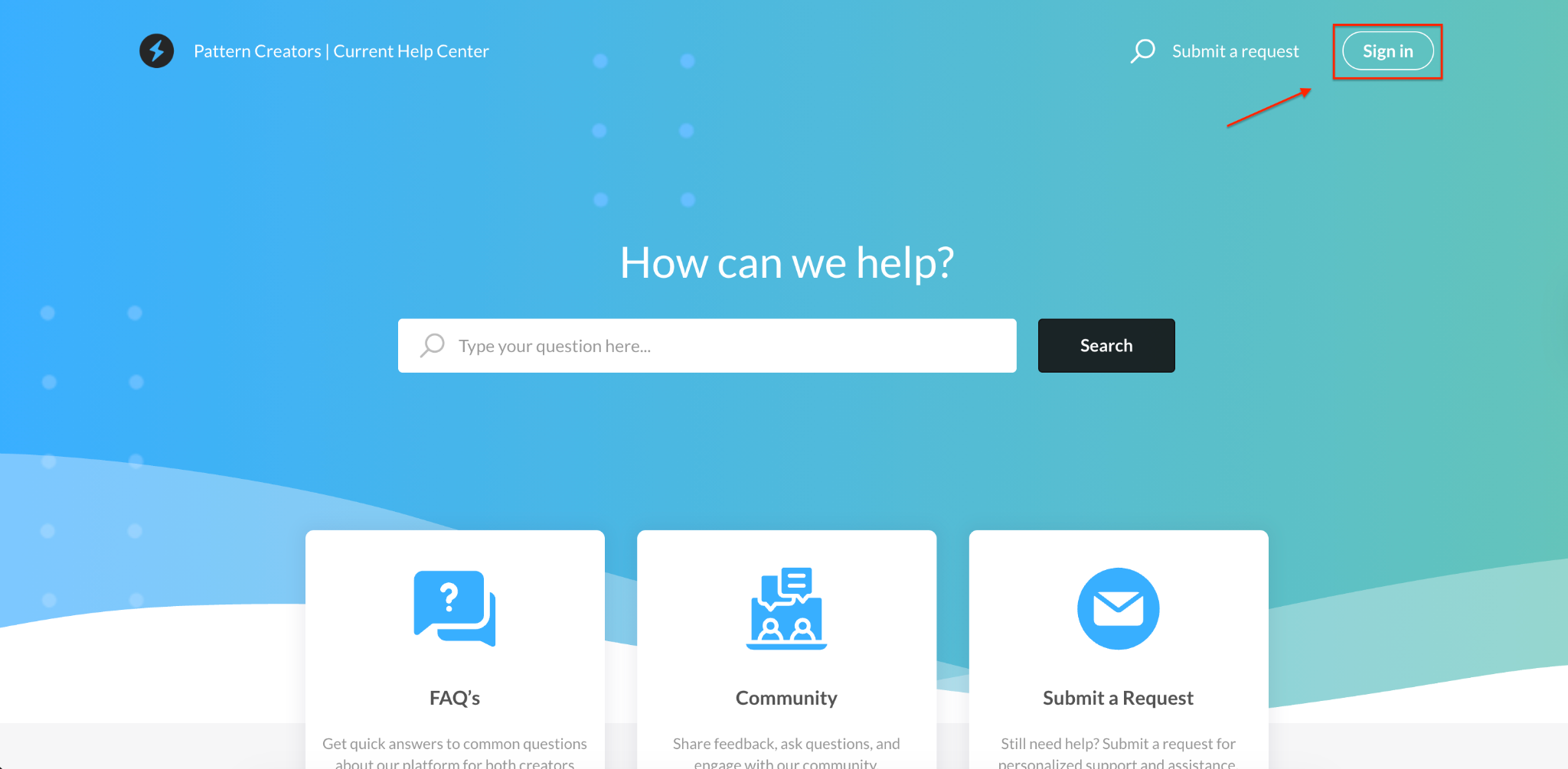 Track your Tickets and Activity: Create a Help Center Account – Pattern ...